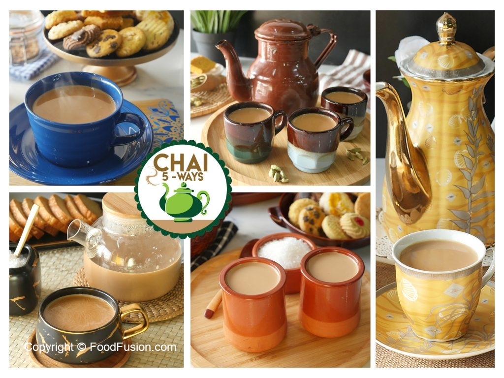 Chai 5 ways – Food Fusion