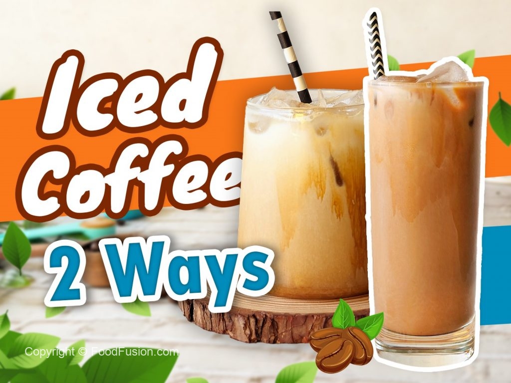 Ice Coffee 2 Ways (Nutella & Lotus) – Food Fusion